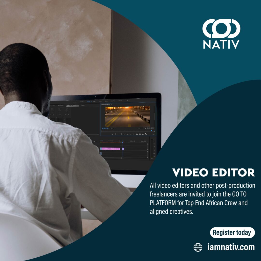 Nativ - Global Media Gigs By Local African Crews & Creatives